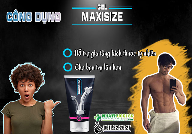 MaxiSize - Gel tăng kích thước dương vật hiệu quả nhất cho nam