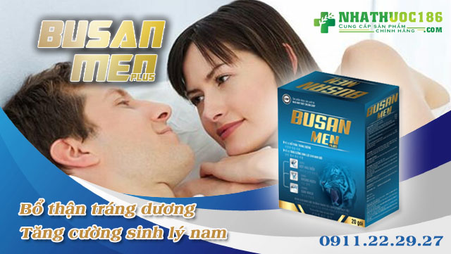 Busan Men Plus có tốt không? bán chính hãng ở đâu, giá bao nhiêu?