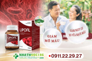 Lipofil giảm mỡ máu, hạ huyết áp 30 viên chính hãng, giá tốt